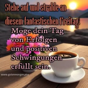 [Beste 500+] Guten Morgen Freitag [AKTUALISIERT] - Guten Morgen Bilder