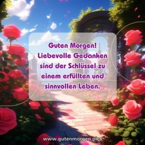 Elegantes Guten Morgen Lebensweisheit Sprche Fr Die Seele Fotos